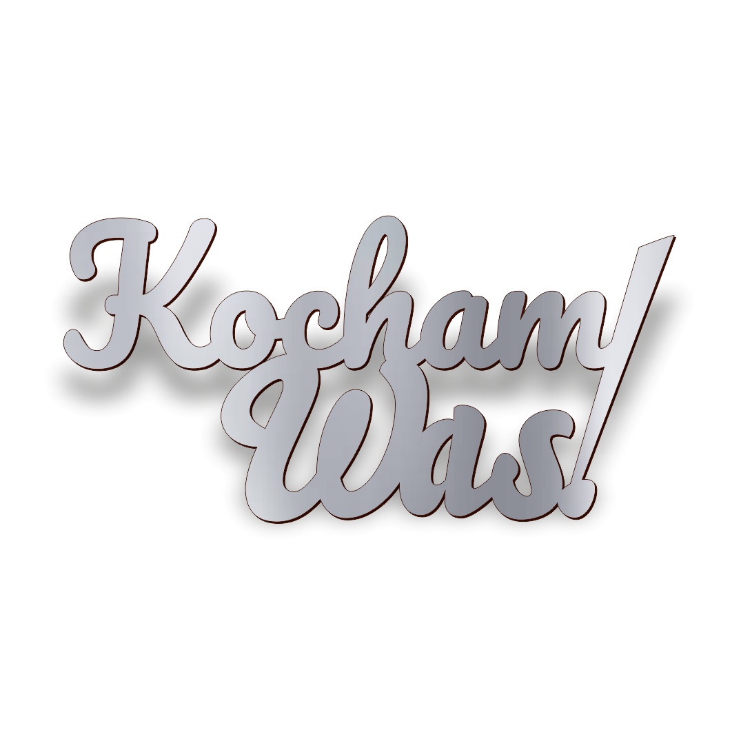 Kocham Was! - Napis Dekoracyjny